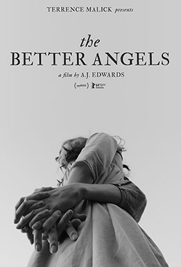 Film Review: THE BETTER ANGELS – ZekeFilm